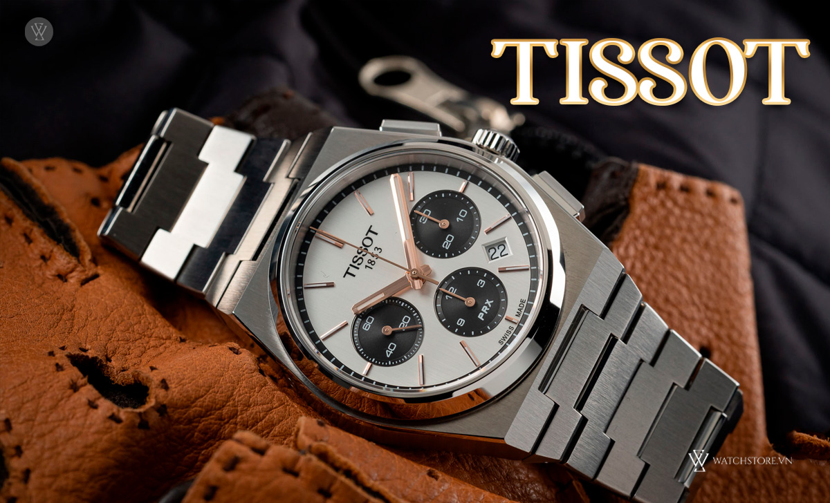 Đồng Hồ Tissot Chính Hãng - Thụy Sỹ Chất Lượng Vượt Thời Gian