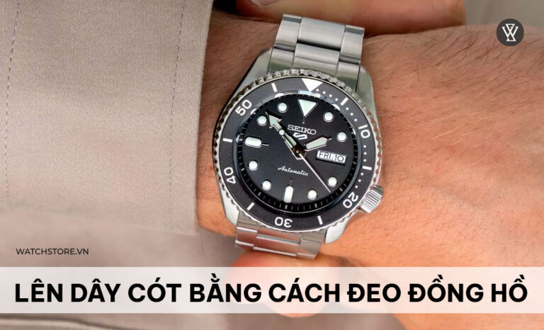 Cách lên dây cót cho đồng hồ Seiko 5 Manual và Automatic cực dễ
