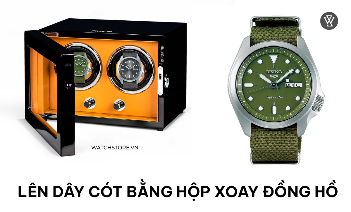 Cách lên dây cót cho đồng hồ Seiko 5 Manual và Automatic cực dễ