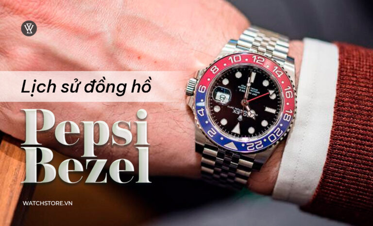 Pepsi Bezel là gì? 3 đồng hồ có viền đỏ và lam nổi bật nhất