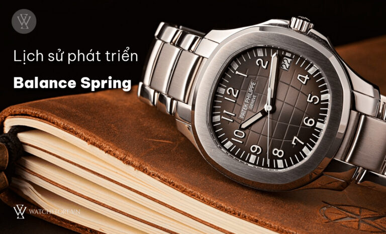 Balance Spring đồng hồ là gì? Quy trình, vật liệu chế tác