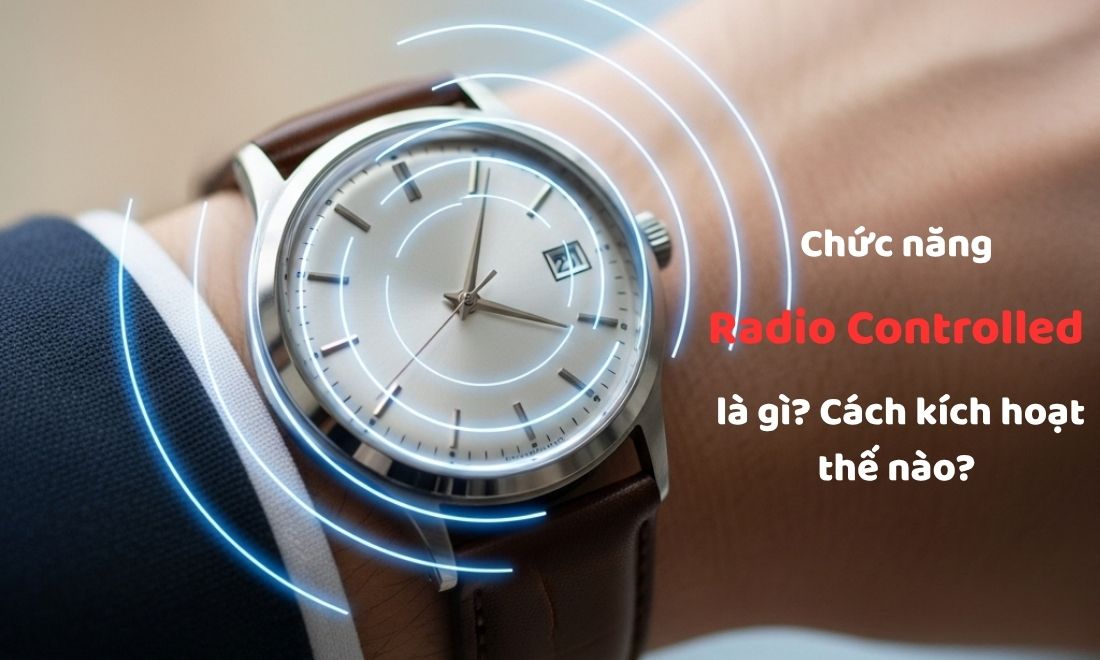Chức Năng Radio Controlled Là Gì? Cách Kích Hoạt Radio Controlled Trên ...
